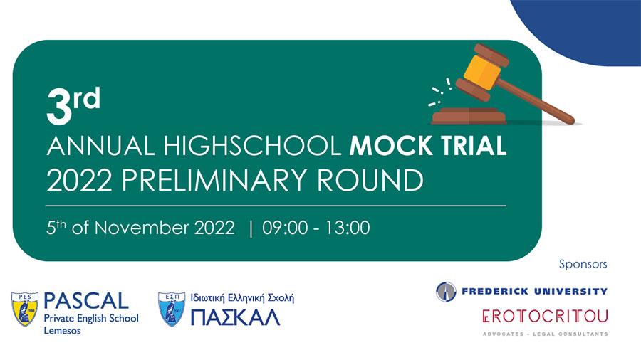 Pascal English School-Ελληνική Σχολή ΠΑΣΚΑΛ: 3o Ετήσιο Λυκειακό Mock Trial